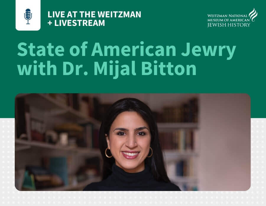 State of American Jewry with Dr Mijal Bitton - The Weitzman