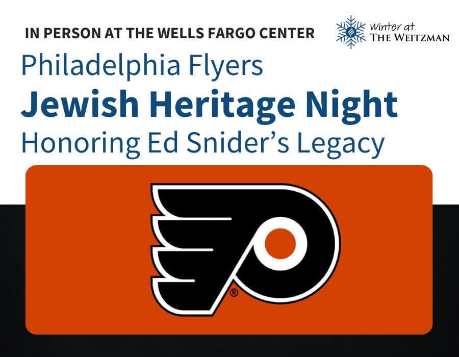 Philadelphia Flyers Celebrate Jewish Heritage Night - The Weitzman